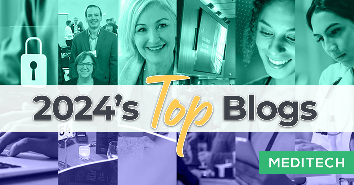 MEDITECH’s top blogs of 2024