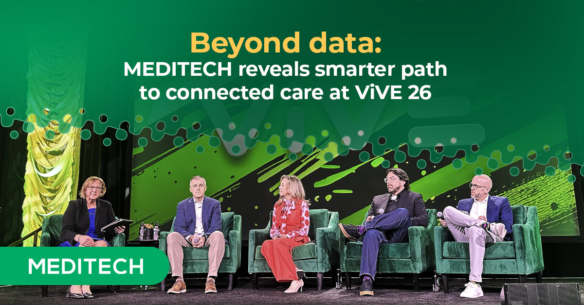 Beyond data: MEDITECH reveals smarter path to connected care at ViVE 26